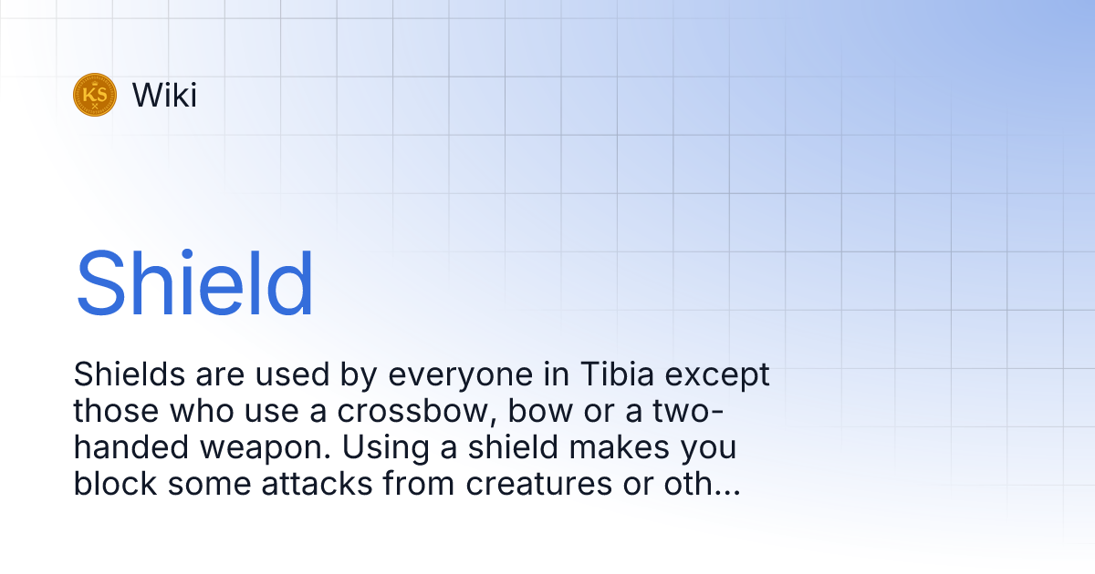 Shield | Wiki